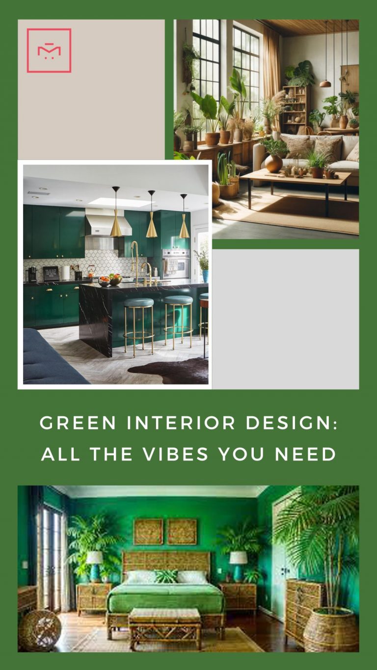 Green Interior Design: All the Vibes You Need